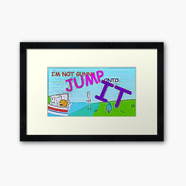 "Most Memorable BFDI Quote Ever" Framed Art Print for Sale by ...