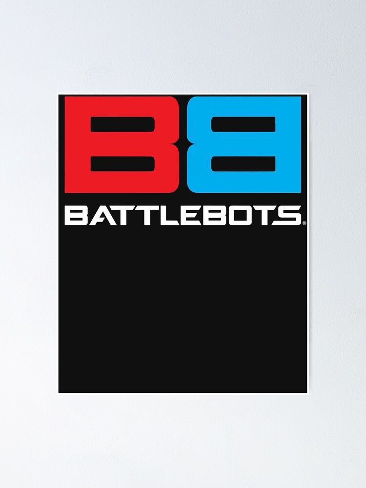 "Battlebots" Poster for Sale by TraceBernard | Redbubble