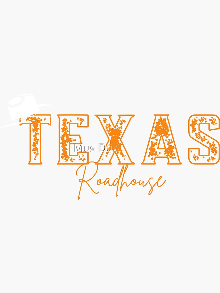 "Texas roadhouse" Sticker for Sale by Mudi4 | Redbubble