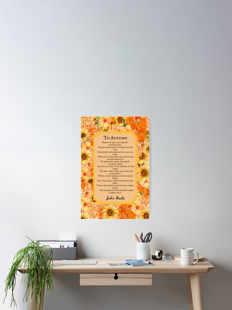 "To Autumn by John Keats, Autumn Fall Poem Quote, First Stanza" Poster ...