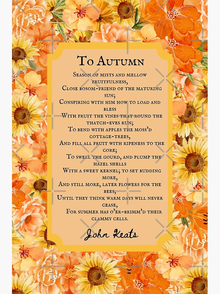 "To Autumn by John Keats, Autumn Fall Poem Quote, First Stanza" Poster ...