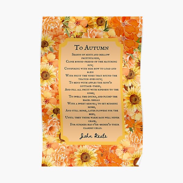 "To Autumn by John Keats, Autumn Fall Poem Quote, First Stanza" Poster ...
