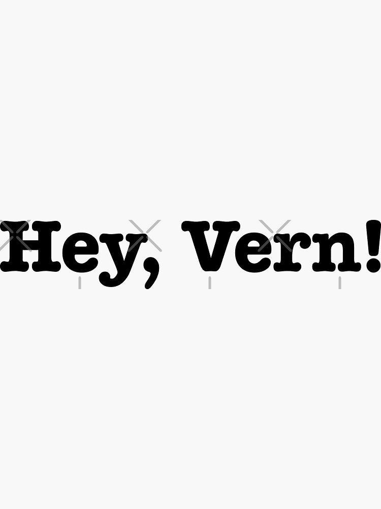 "Ernest P. Worrell - Hey Vern!" Sticker for Sale by 90s-Mall | Redbubble