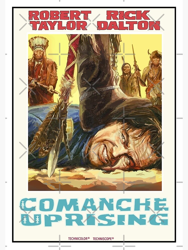 "Comanche Uprising Print - Rick Dalton" Poster for Sale by nincompoop ...