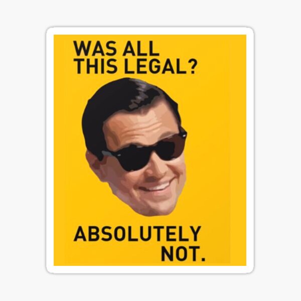 "Wolf of Wallstreet: Absolutely Not" Sticker for Sale by AhmedXhah ...