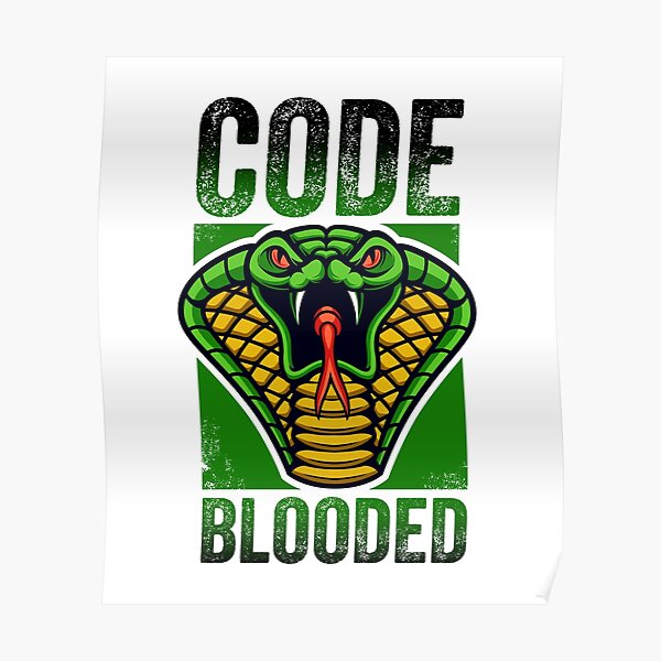 "CODE BLOODED Javascript Python coder " Poster for Sale by w1ckerman ...