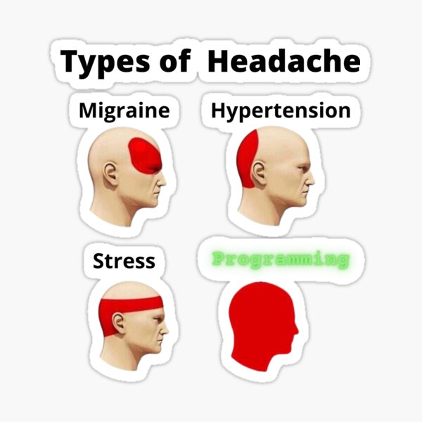 "Programming Type of Headache" Sticker for Sale by ArtisPrints | Redbubble