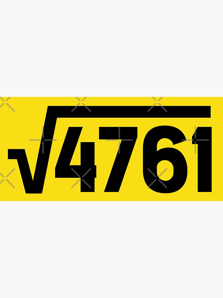 "Square Root Of 4761 Funny bumper" Sticker for Sale by Fleyshop | Redbubble