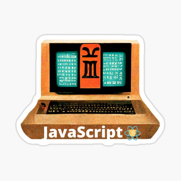 "JavaScript computer programming meme" Sticker for Sale by ArtisPrints ...