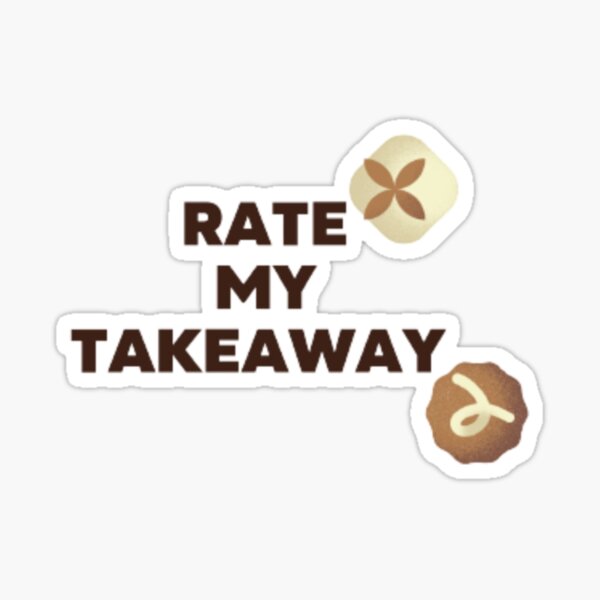 " Rate my takeaway" Sticker for Sale by SerenaGesner | Redbubble