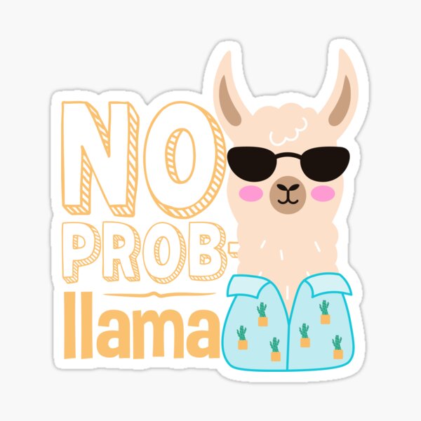 " No Prob Llama" Sticker for Sale by Malroa | Redbubble