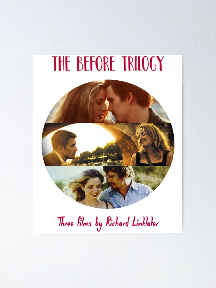 "The Before Trilogy " Poster for Sale by DecafMonkey | Redbubble