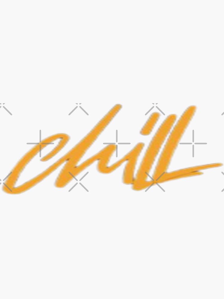 "chill, cute, trendy and cool" Sticker for Sale by Fatimahass | Redbubble