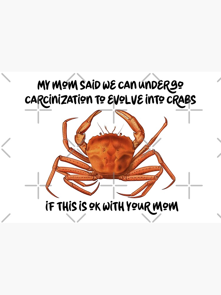 "Carcinisation - Everything Becomes Crab" Poster for Sale by ...