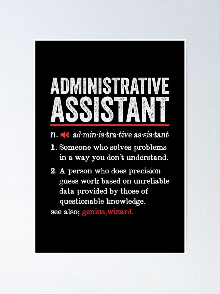 "Administrative Assistant Funny Definition: Funny Administrative ...