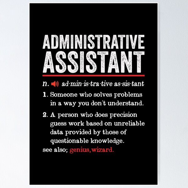 "Administrative Assistant Funny Definition: Funny Administrative ...