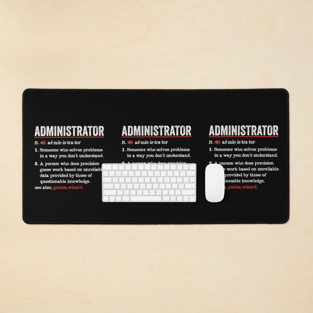 "Administrator Funny Definition: Funny Administrator Gift" Poster for Sale by Adexyl | Redbubble
