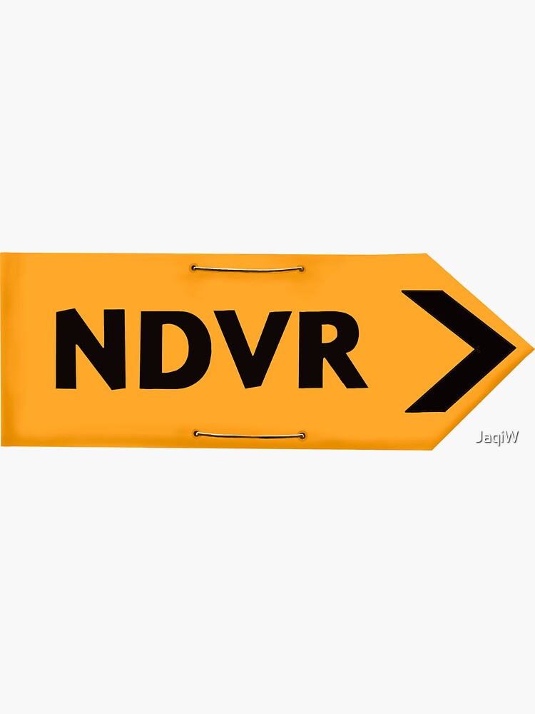 "NDVR Filming Location Sign" Sticker for Sale by JaqiW | Redbubble