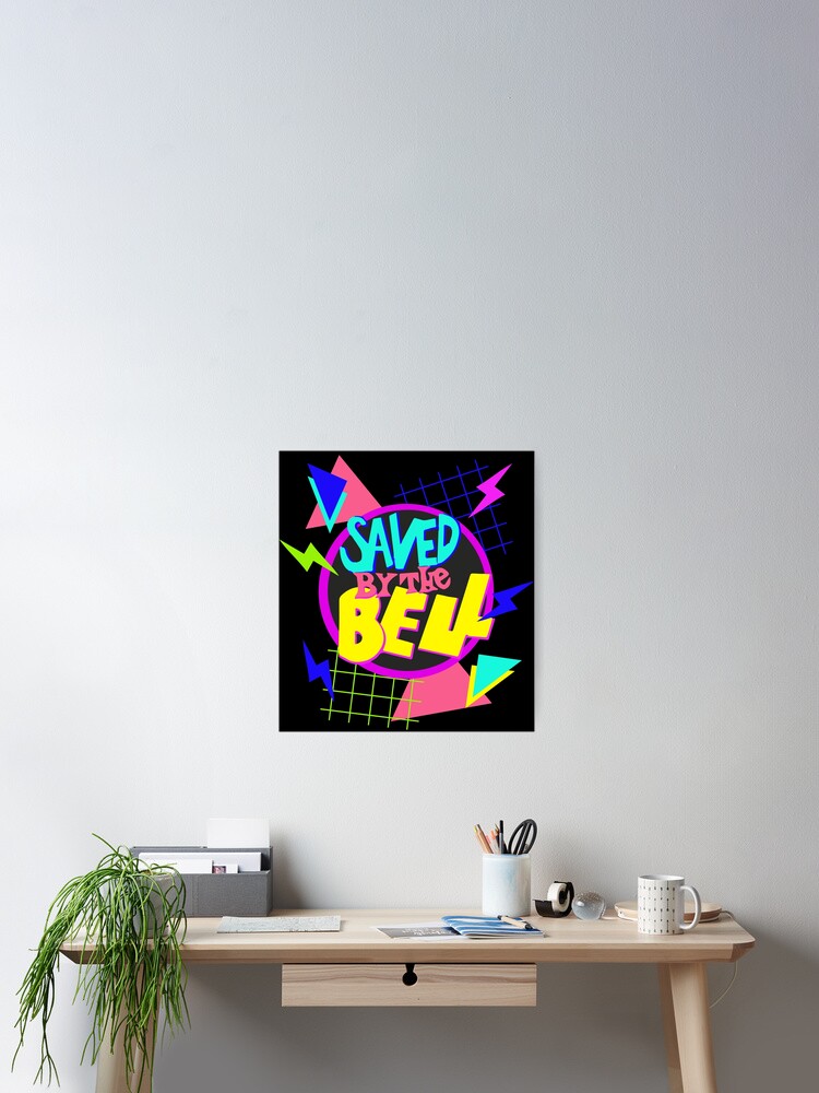 "Saved by the Bell" Poster for Sale by NickiPost | Redbubble