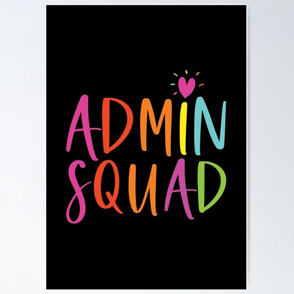 "Administrator Squad Colorful: Funny Office Administrator Gift" Poster ...