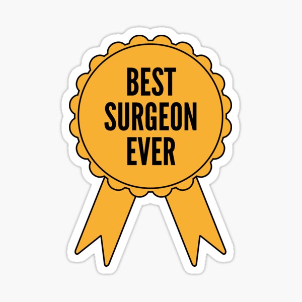 "Best Surgeon Ever Gold Medal Achievement" Sticker for Sale by SVPOD ...