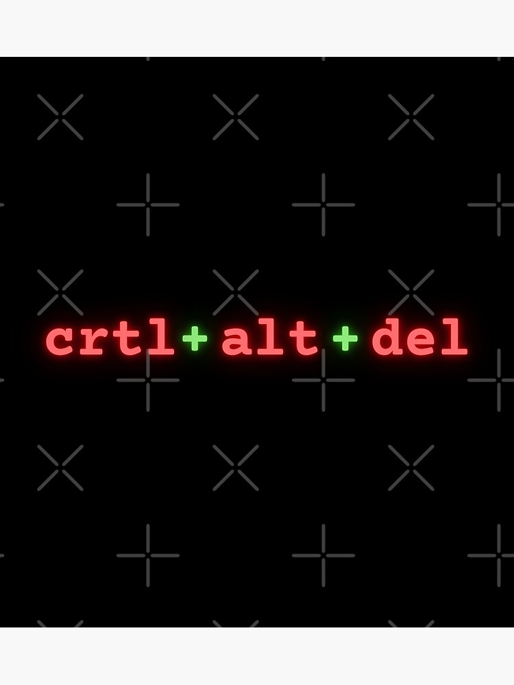 "Life of a Programmer control alt delete meme" Poster for Sale by ...