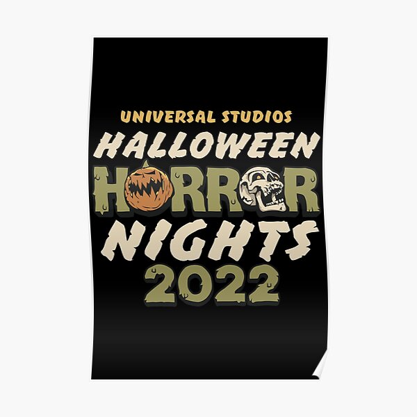 "HHN Merch Halloween Horror Nights 2022" Poster for Sale by BenizMass ...