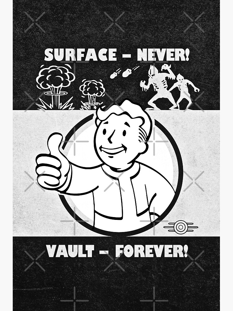 "BW Fallout 4 Boy Poster 1/14 ┃Surface Never, Vault Forever┃ Vault-Tec ...