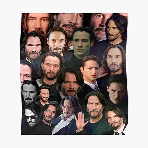 "keanu reeves photo collage" Poster for Sale by T-shirtakStore | Redbubble