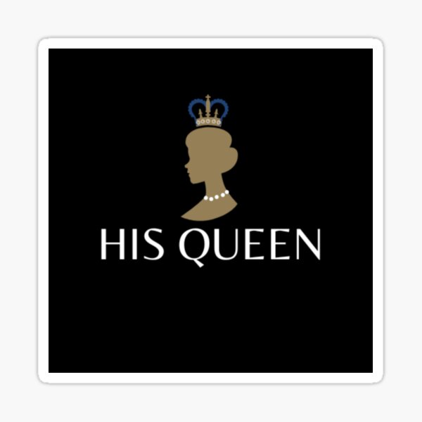 "his queen & princess" Sticker for Sale by shnb-king | Redbubble