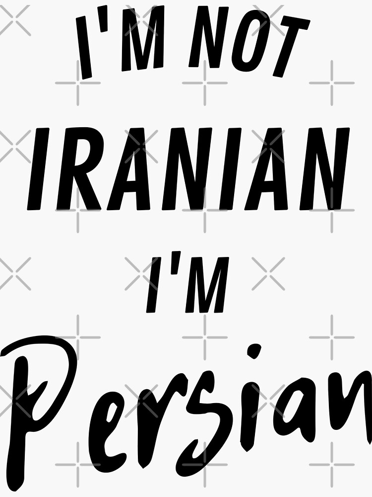 "I'm not iranian, i'm persian - Persian (iranian) art" Sticker for Sale ...