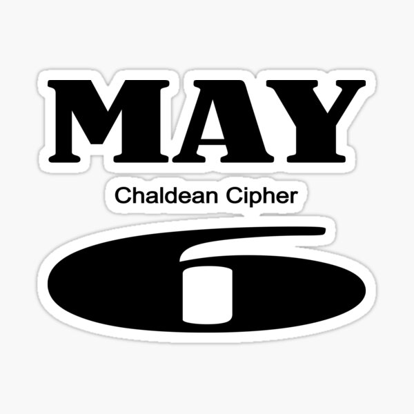 "May Chaldean Cipher 6" Sticker for Sale by Scrambledwords | Redbubble