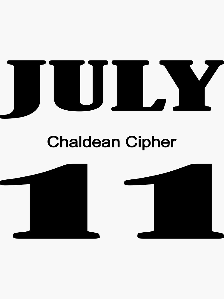 "July Chaldean Cipher 11" Sticker for Sale by Scrambledwords | Redbubble