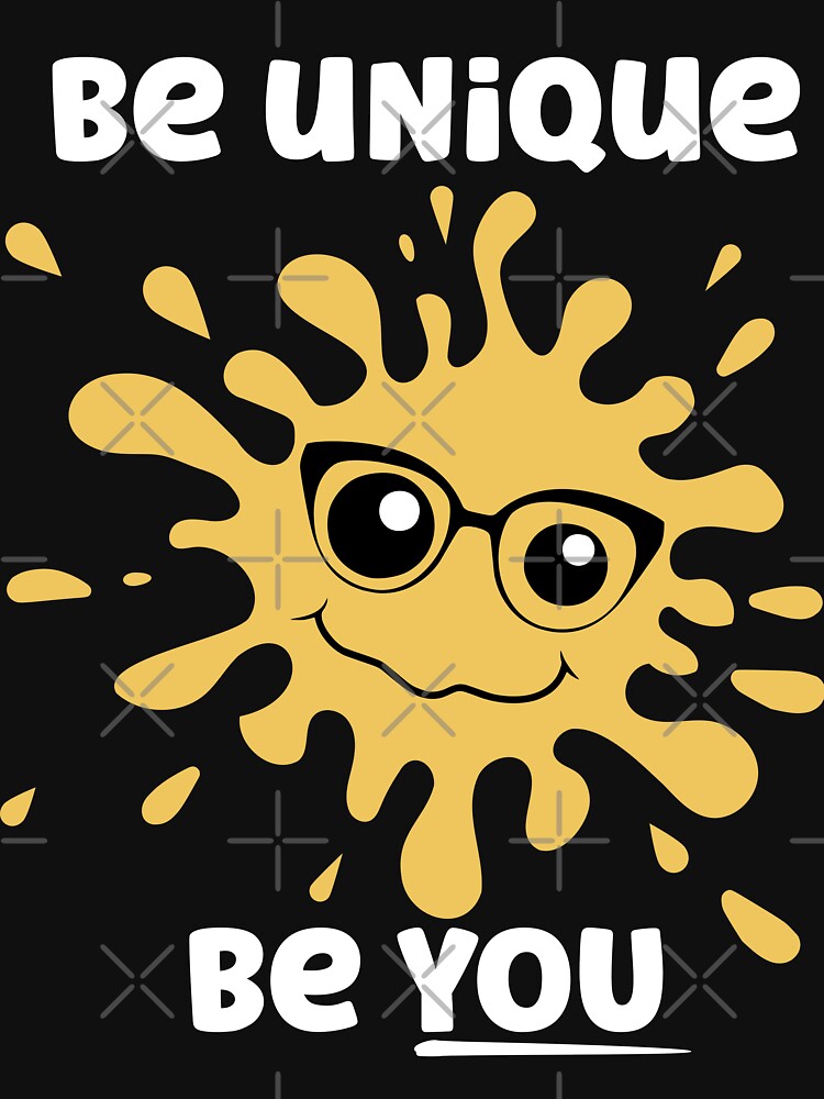 "Be Unique Be You Funny and Cute Monster Inspirational Quote - Black" T ...