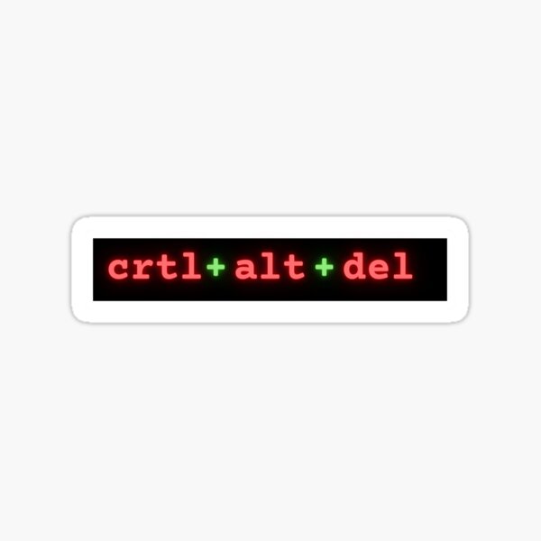 "Life of a Programmer control alt delete meme" Sticker for Sale by ...