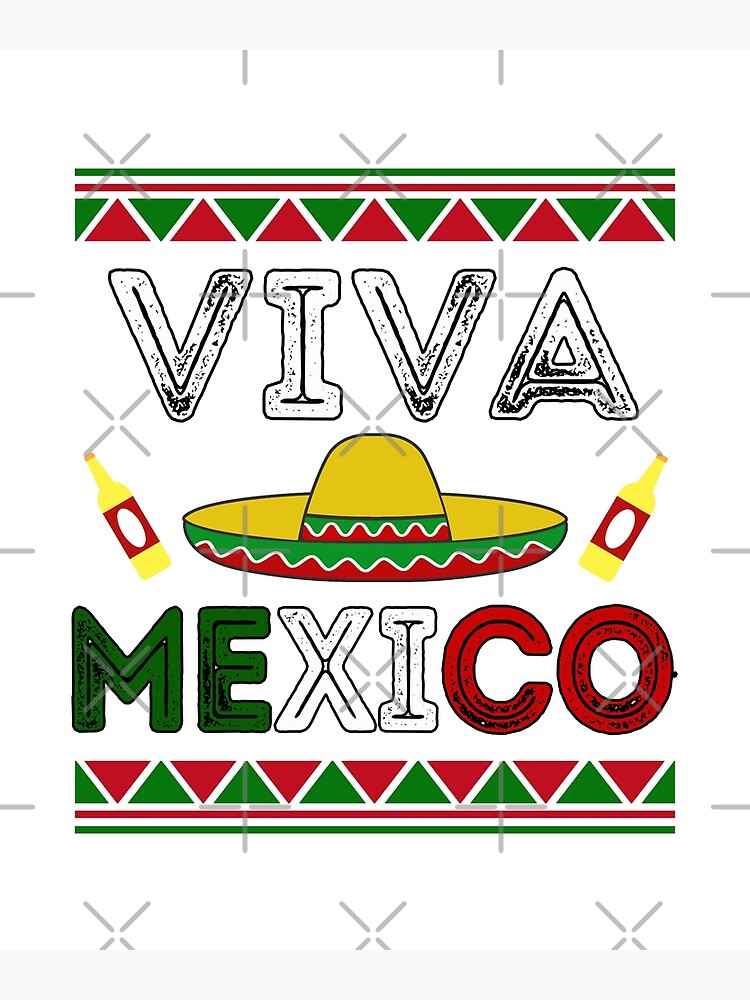 "Viva Mexico Dia de la Independencia de Mexico " Poster for Sale by ...