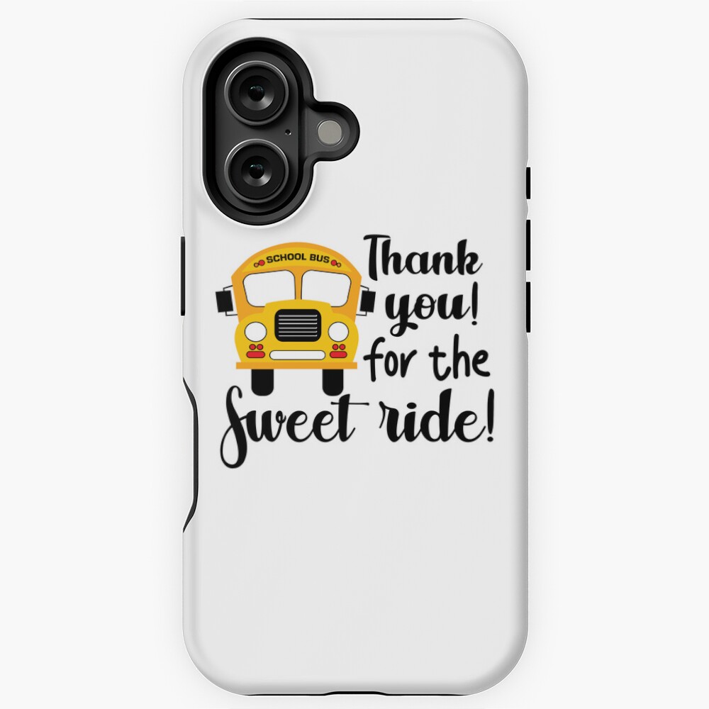 "Thank You For The Sweet Ride School Bus Driver Appreciation School ...