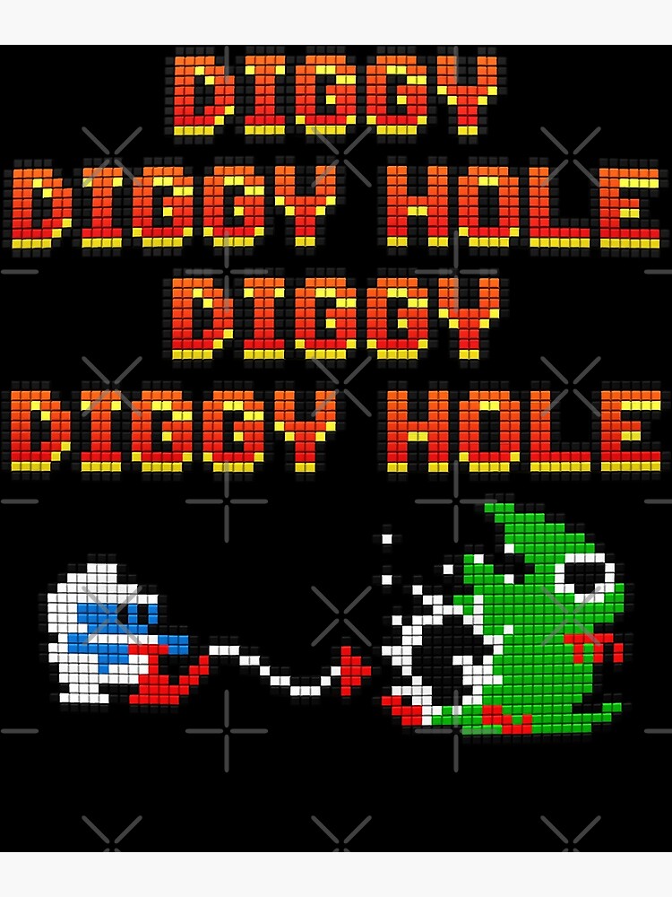 "Boys Girls Team Dig Dug Computer Gaming Great Men Women" Poster for ...