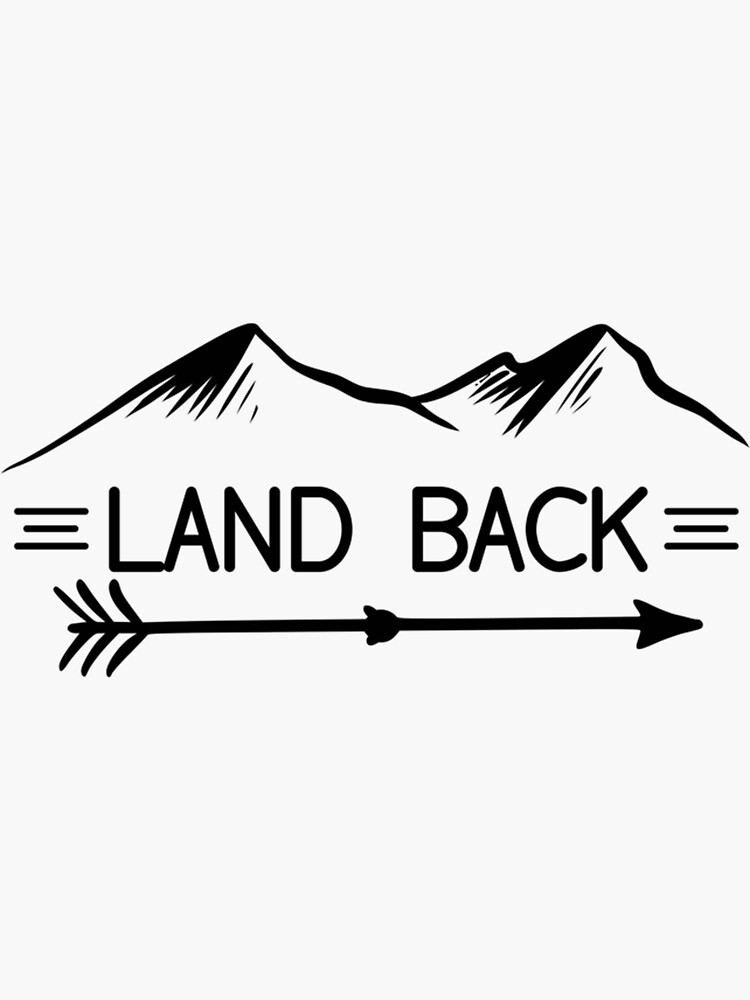 "Land back " Sticker for Sale by AbenakitoZuni | Redbubble
