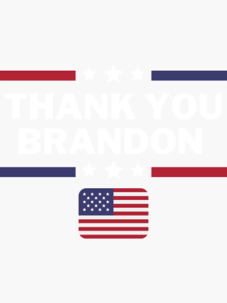 "Thank You Brandon" Sticker for Sale by DavyLigt | Redbubble
