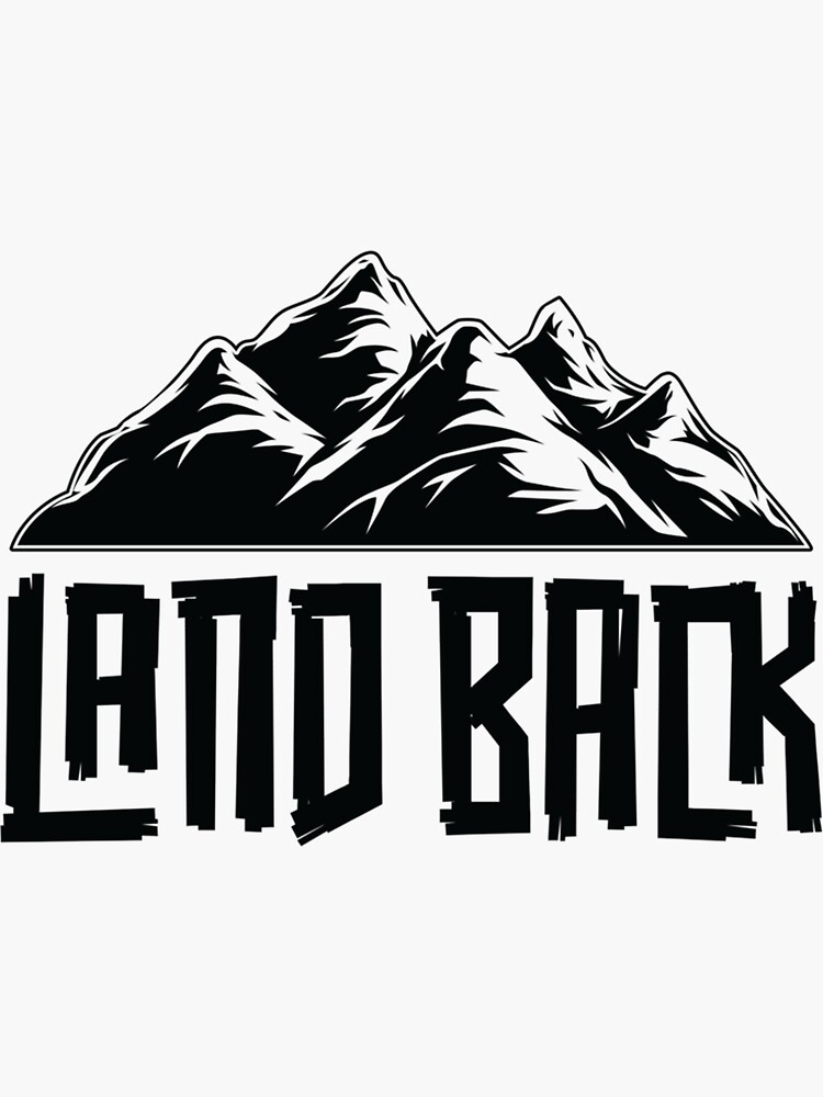 "Landback Land Back Mountains " Sticker for Sale by AbenakitoZuni ...
