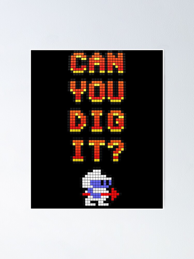 "The Best Man Woman Arcade Dig Dug Awesome Since" Poster for Sale by ...