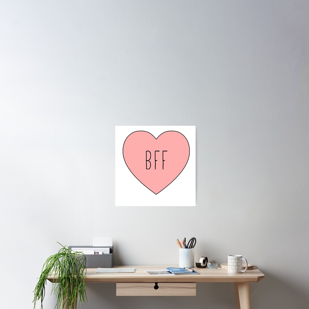 "I Love My BFF Best Friend Heart" Poster for Sale by thepinecones ...