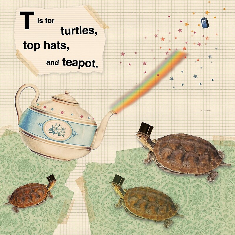 "T is for turtles, top hats, and tea pot" by jolenecasko | Redbubble