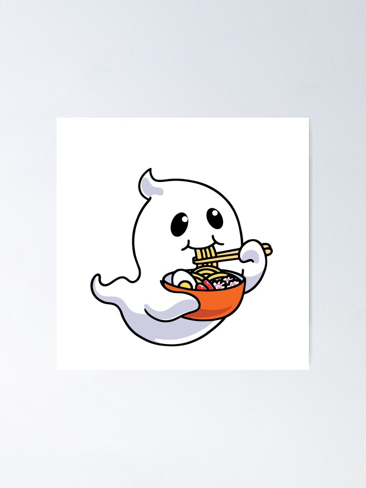 "Cute Ghost eating Ramen - Halloween" Poster for Sale by tigertigertige ...