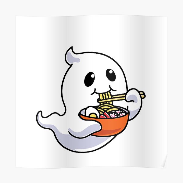 "Cute Ghost eating Ramen - Halloween" Poster for Sale by tigertigertige ...