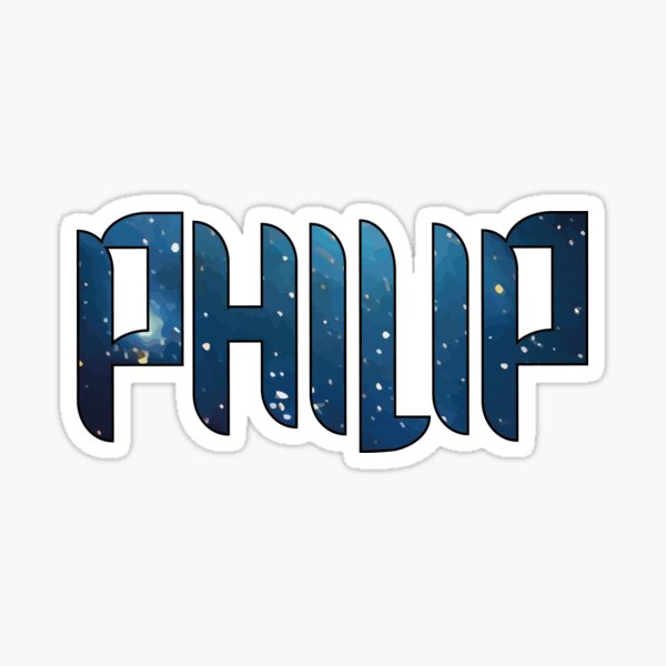 "PHILIP Name IV - My name is PHILIP - typography name - Galaxy Vibe ...