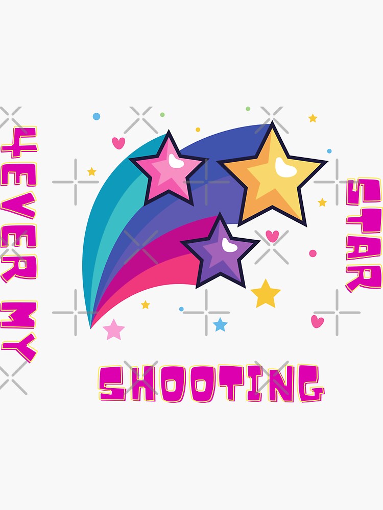 "4Ever My Shooting Star Illustrated Digital Design" Sticker for Sale by ...