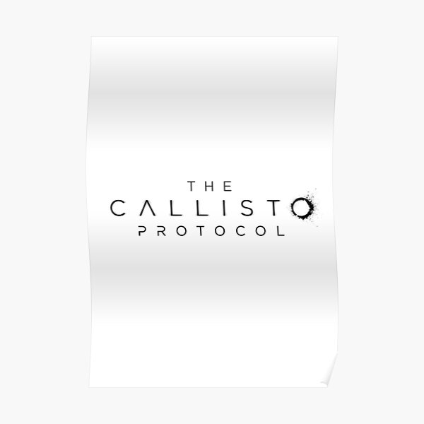 Póster «The Callisto Protocol™ - Logotipo [Negro]» de SWISH-Design ...