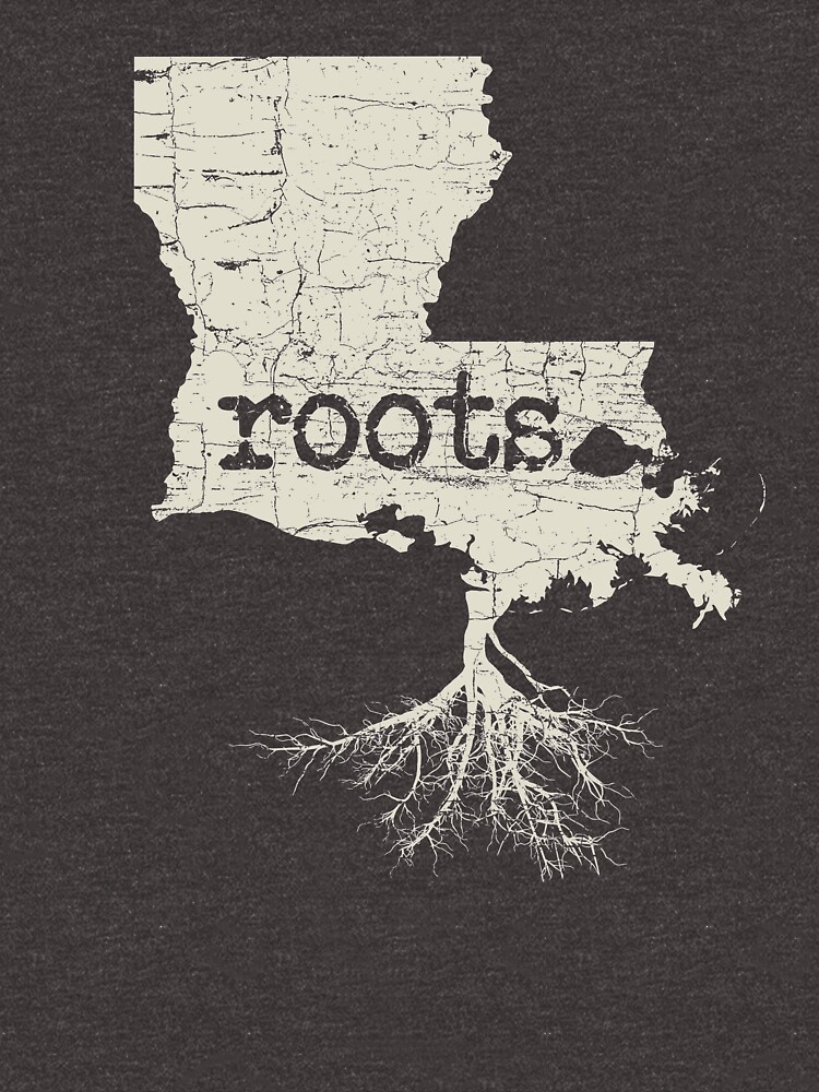"Louisiana Roots" T-shirt for Sale by Phoenix23 | Redbubble | louisiana ...